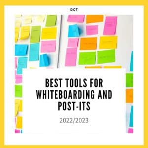 Best Tools for Whiteboarding and Post-Its 2022/2023